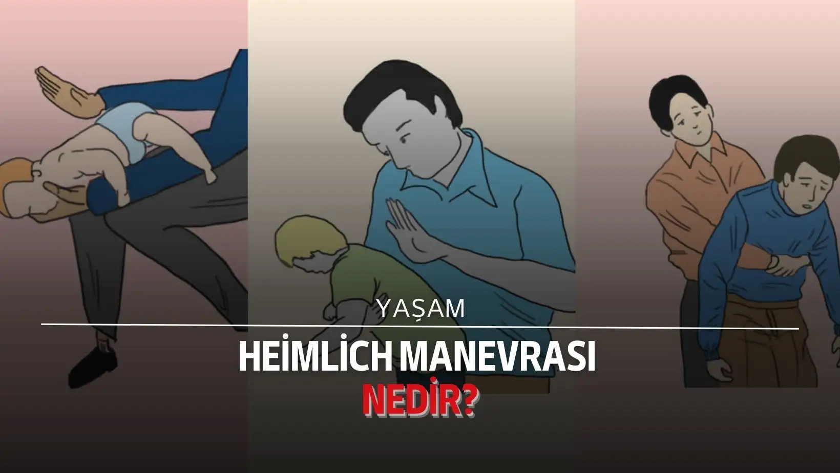 Heimlich manevrası nedir? - Kütahya Ekspres